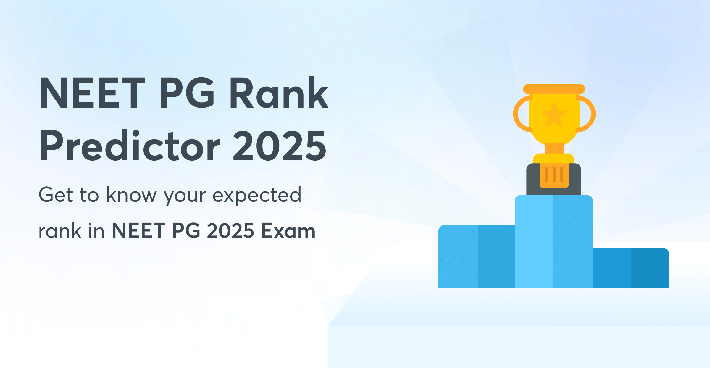 NEET PG Rank Predictor for Accurate Predictions | PrepLadder