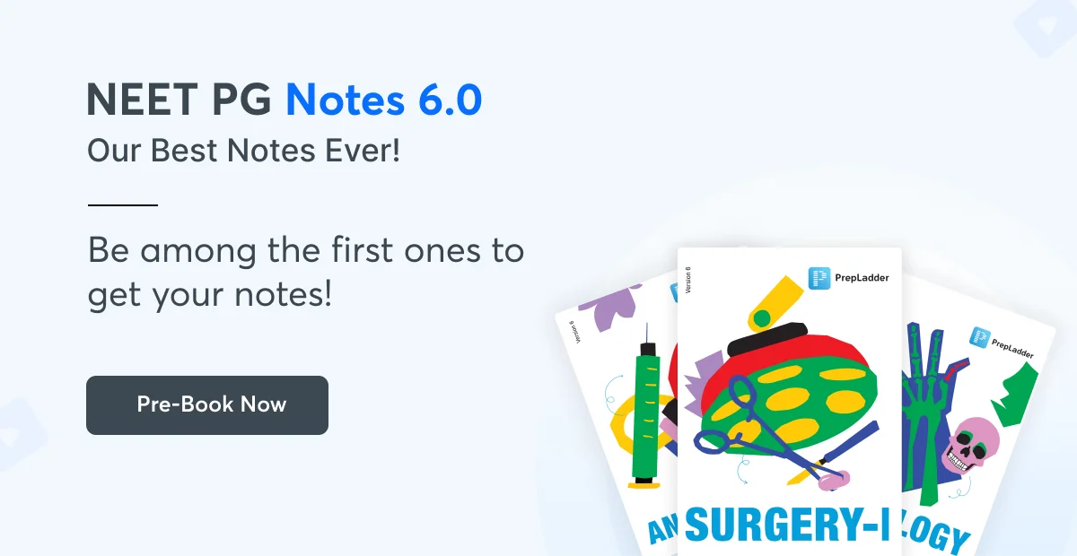 Comprehensive NEET PG Notes | Ace Your Exam with Prepladder