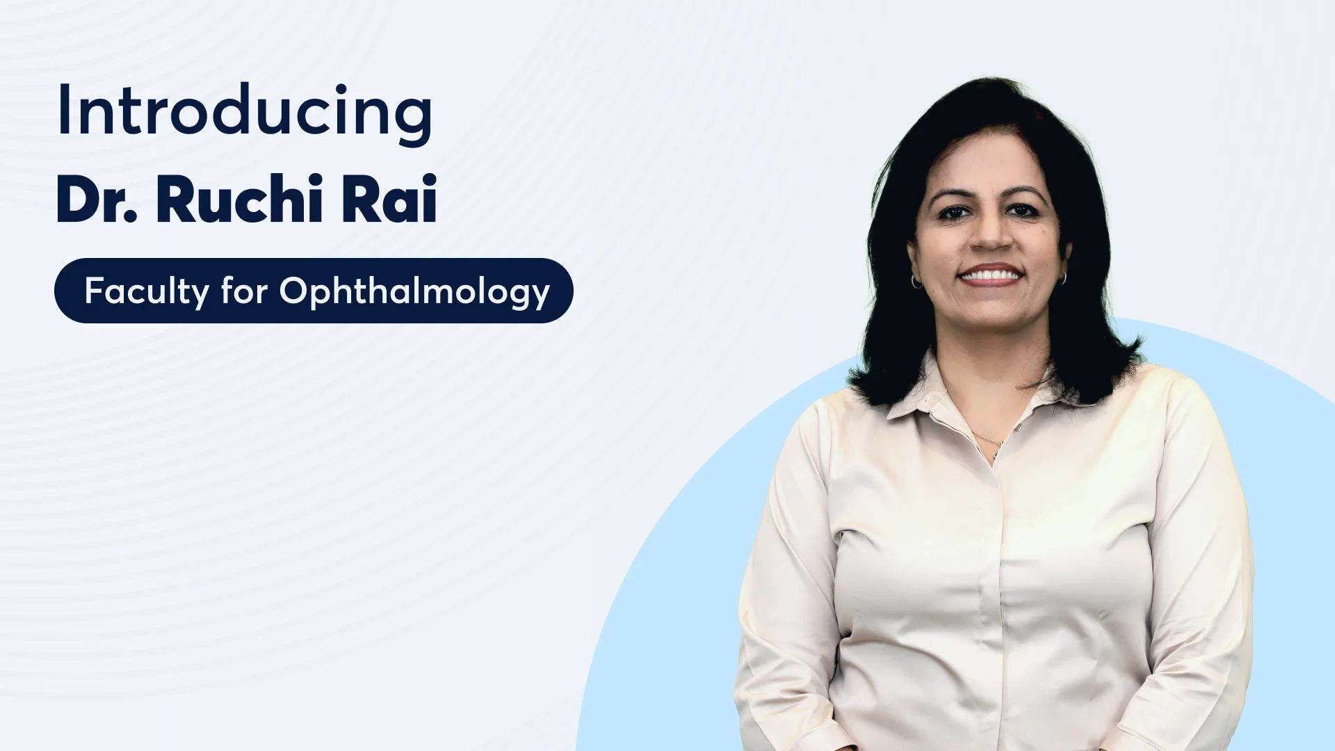 Prepare Ophthalmology Online with Dr. Ruchi Rai at PrepLadder