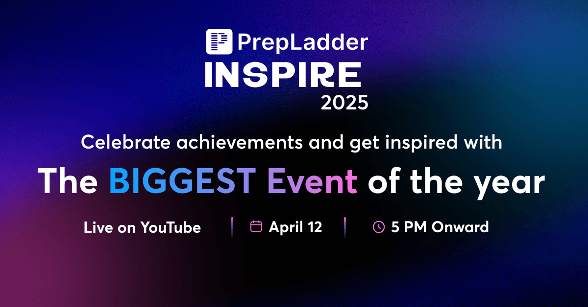 Inspire by PrepLadder: Celebrate, Learn, and Connect