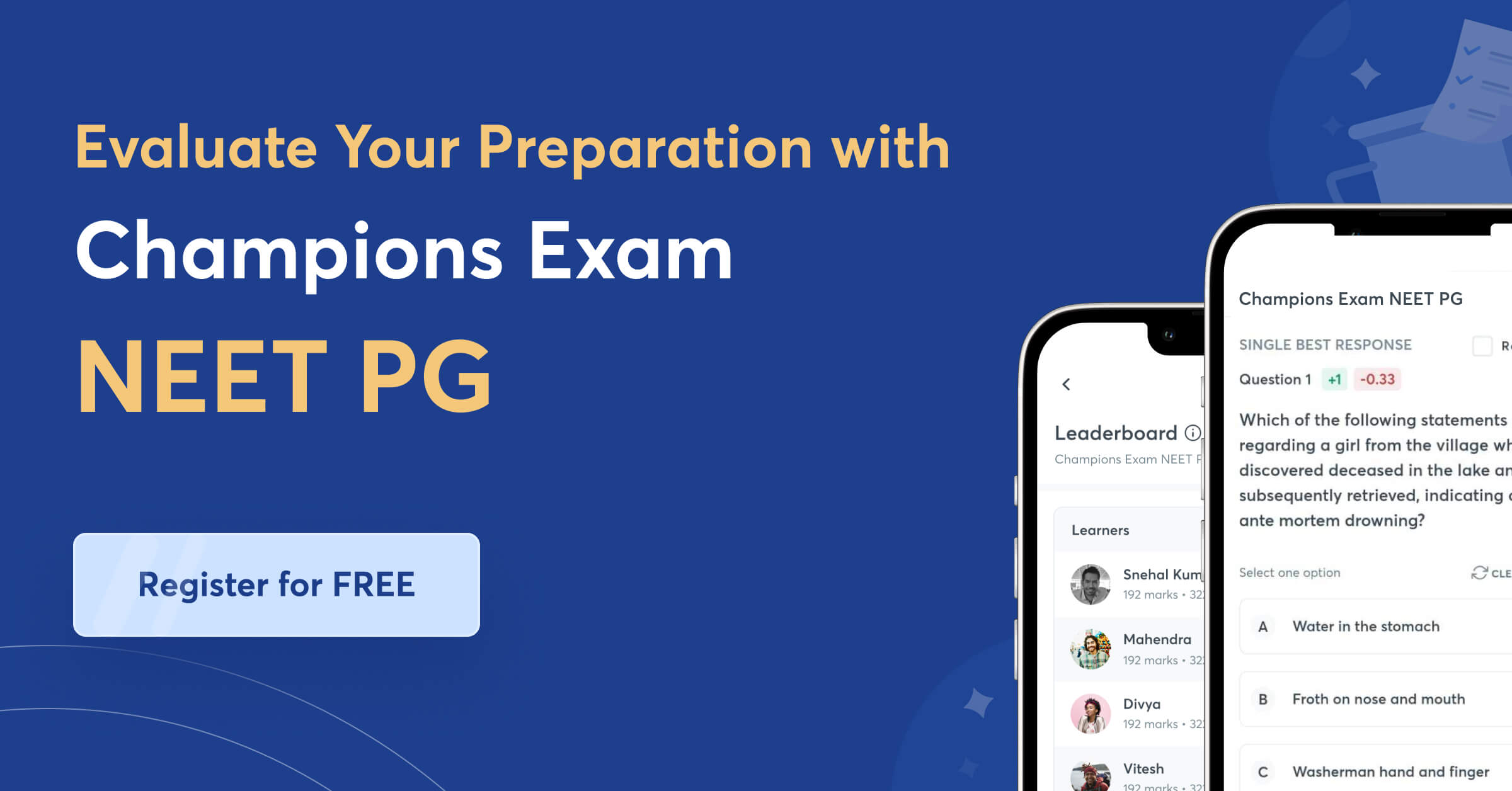 Champions Exam NEET PG - 2 — Evaluate Your Prep for FREE