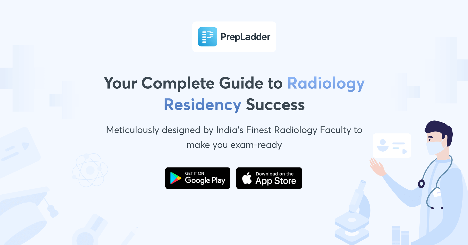Radiology Residency Preparation Online | PrepLadder