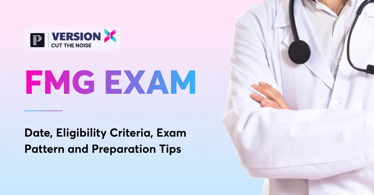 FMGE January Date ‘26–Eligibility Criteria, Exam Pattern, Marks