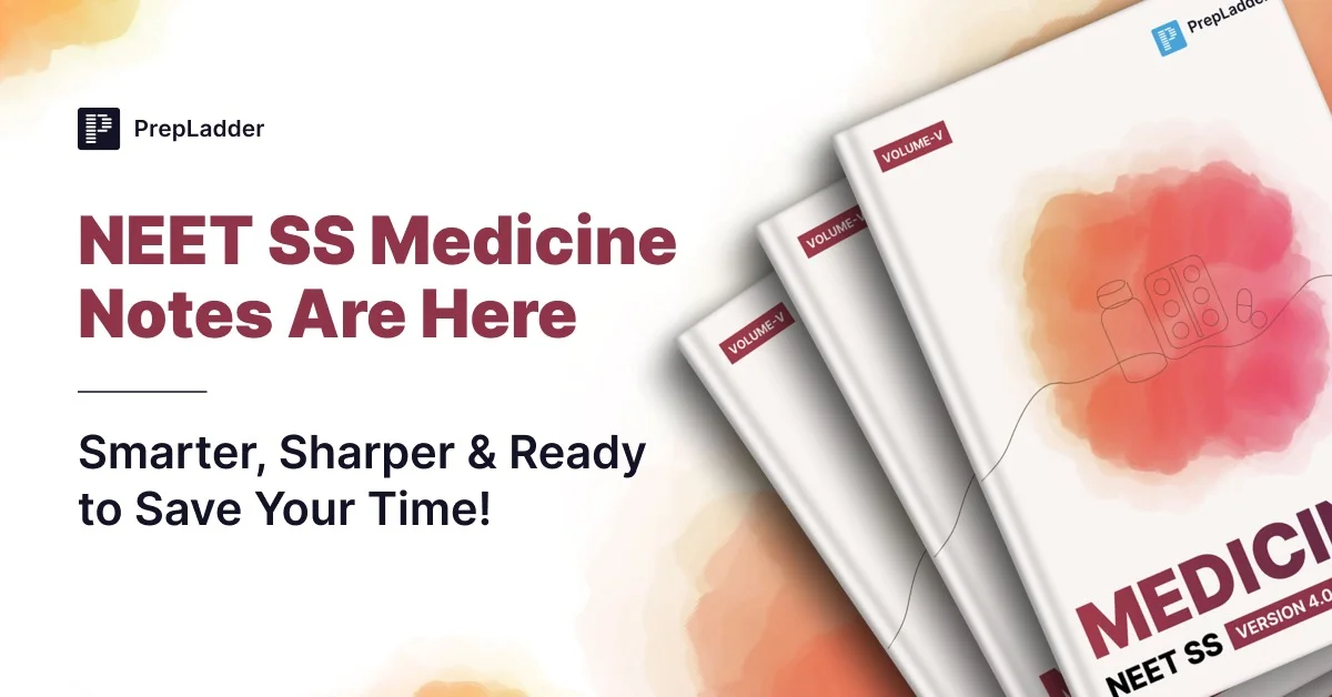 NEET SS Medicine Notes are Here – Smart, Sharp & Time-Saving
